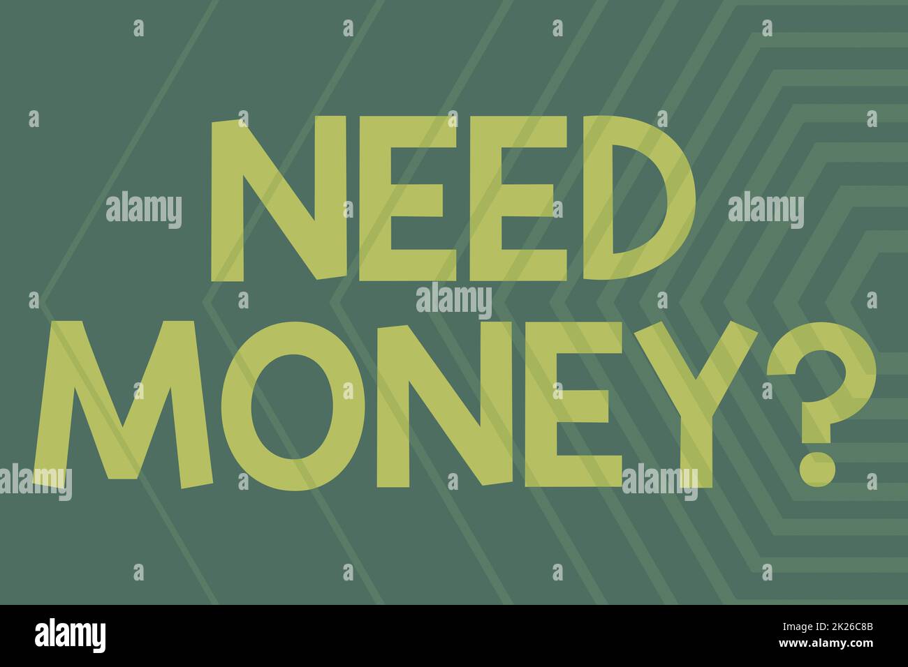 Cartello con la domanda Need Money. Panoramica aziendale necessità di ...