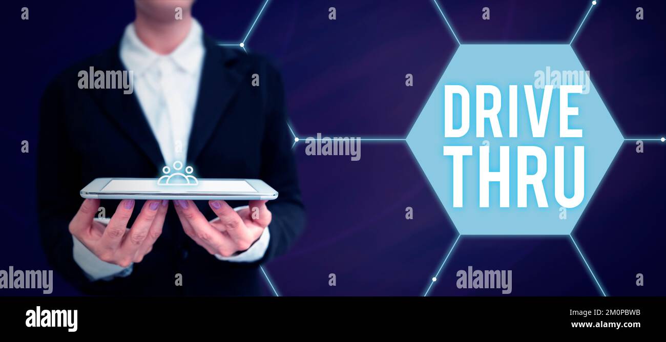Ispirazione che mostra il segno Drive Thru. Panoramica aziendale luogo ...