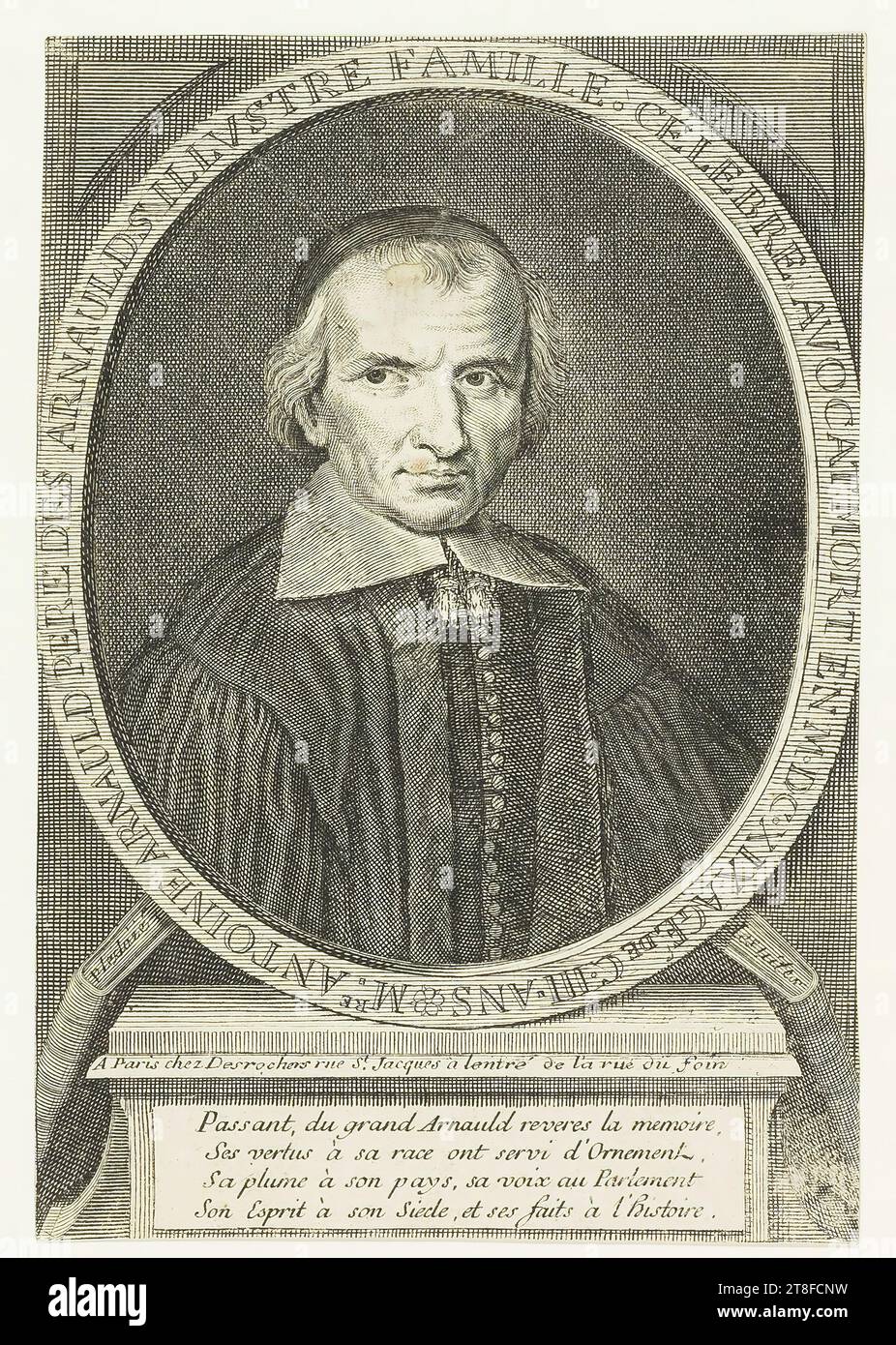 mr. ANTOINE ARNAULD PADRE DELLA FAMIGLIA ARNAULDS ILLVSTRE. FAMOSO ...