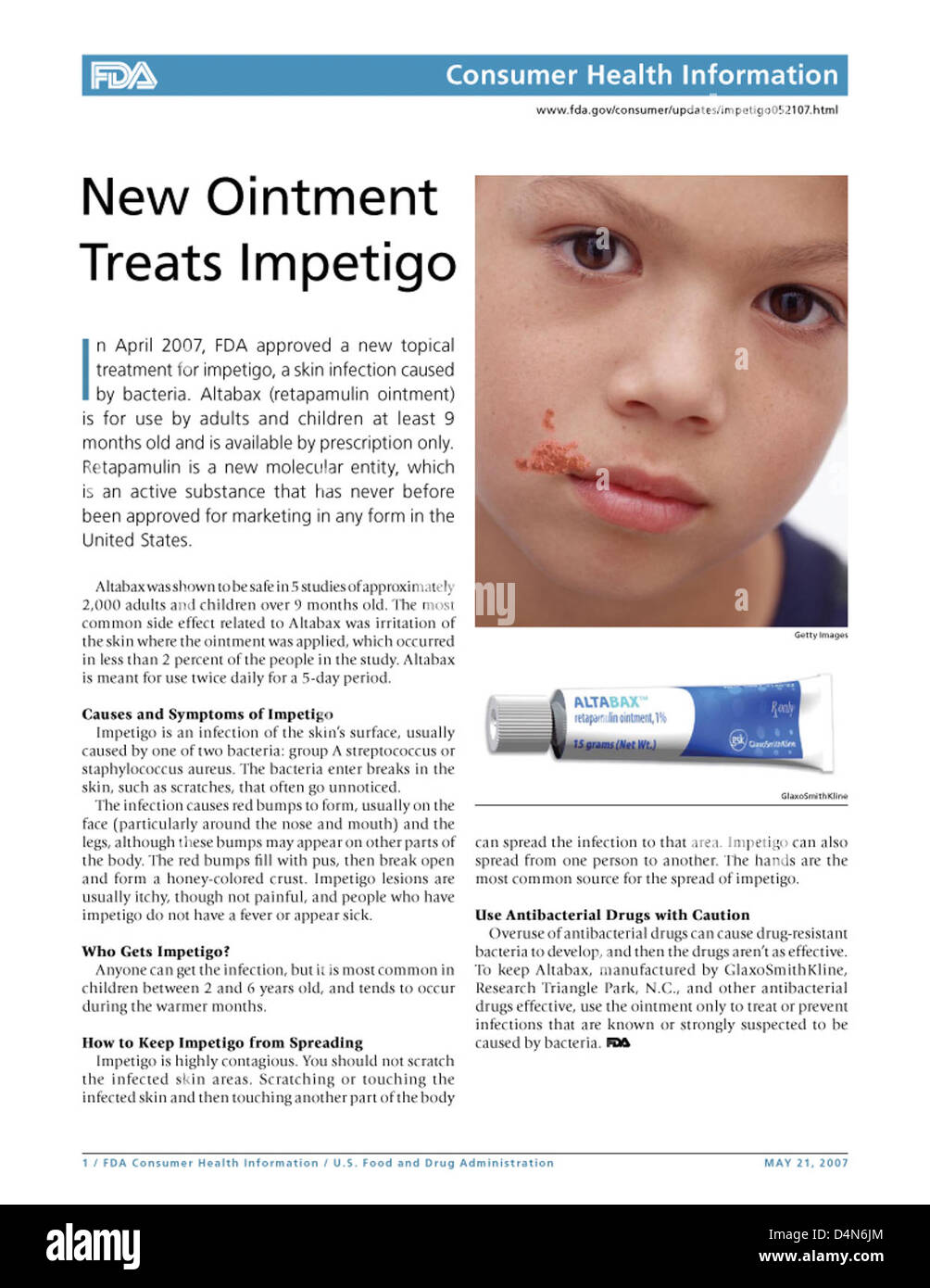 Altabax (retapamulina) è un unguento usato per trattare l'impetigine ...