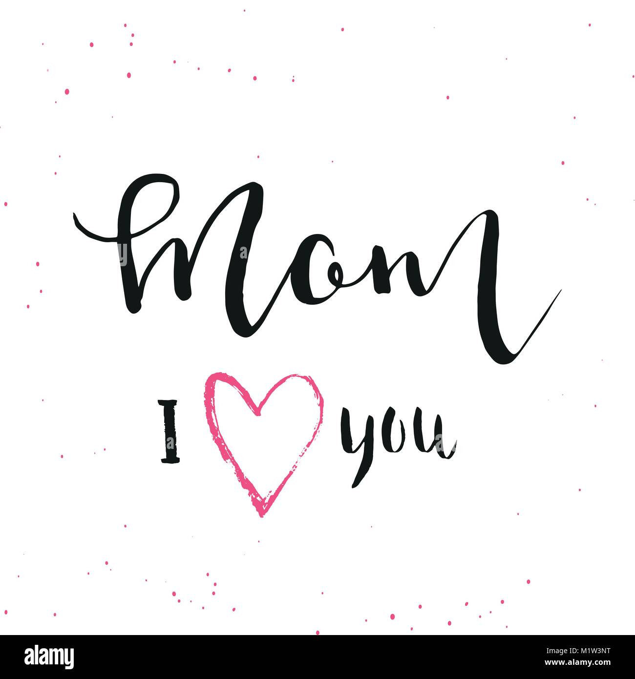 Mamma ti amo - disegnato a mano sullo sfondo di calligrafia. Holiday ...